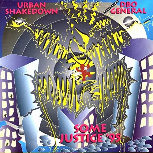 Some Justice '95 by Urban Shakedown feat. D.BO General on Amazon Music ...