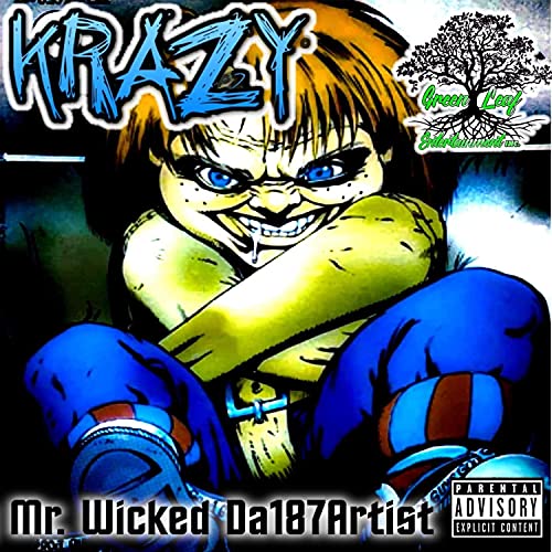 Krazy de Mr.Wicked Da187Artist en Amazon Music Unlimited