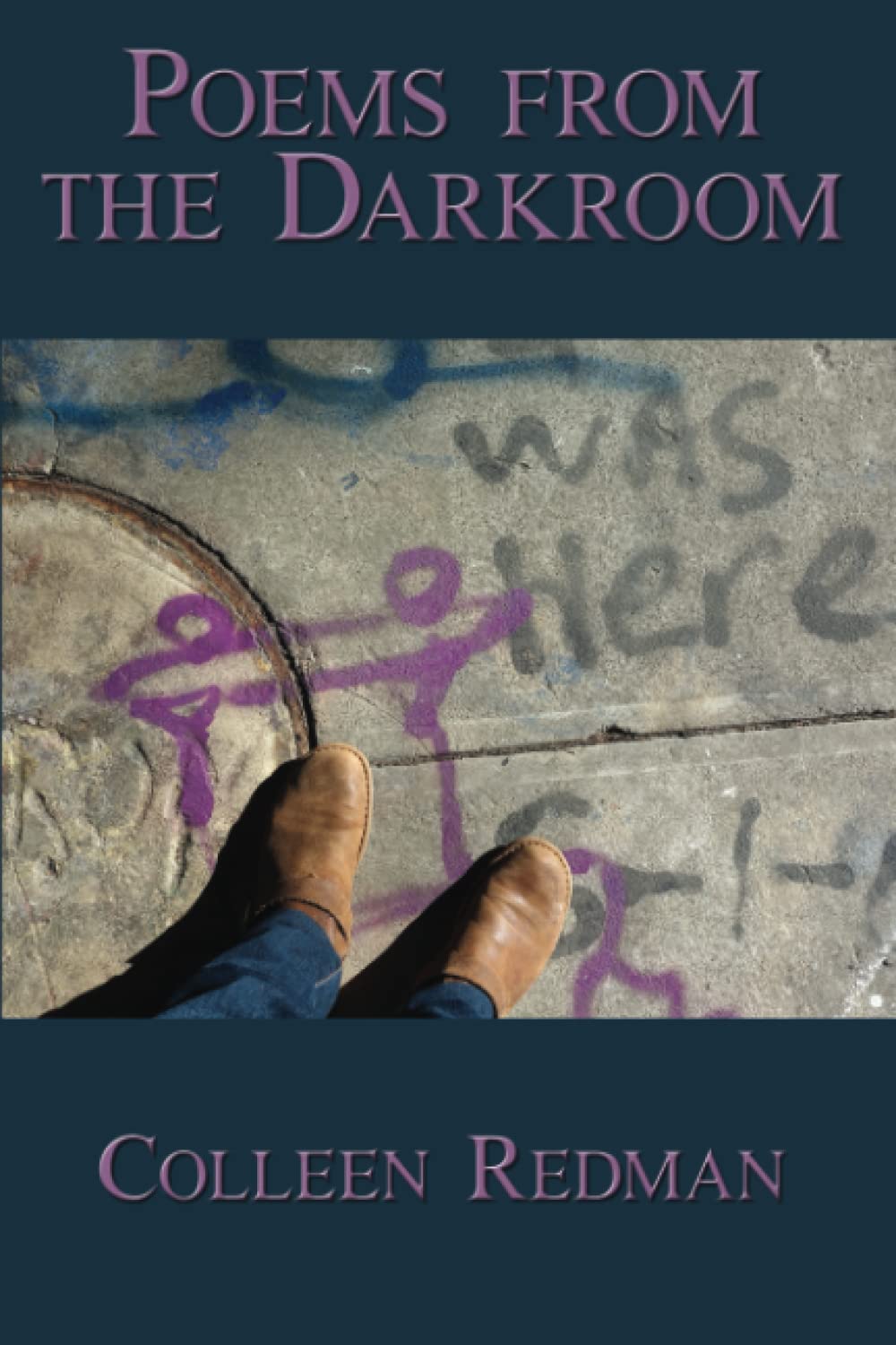 Poems from the Darkroom: Redman, Colleen: 9798366660570: Amazon.com: Books