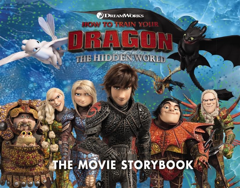 How To Train Your Dragon: The Hidden World: The Movie Storybook: How To ...