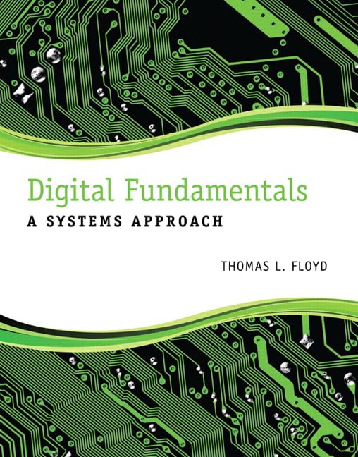Digital Fundamentals: A Systems Approach: Floyd, Thomas: 9780132933957 ...