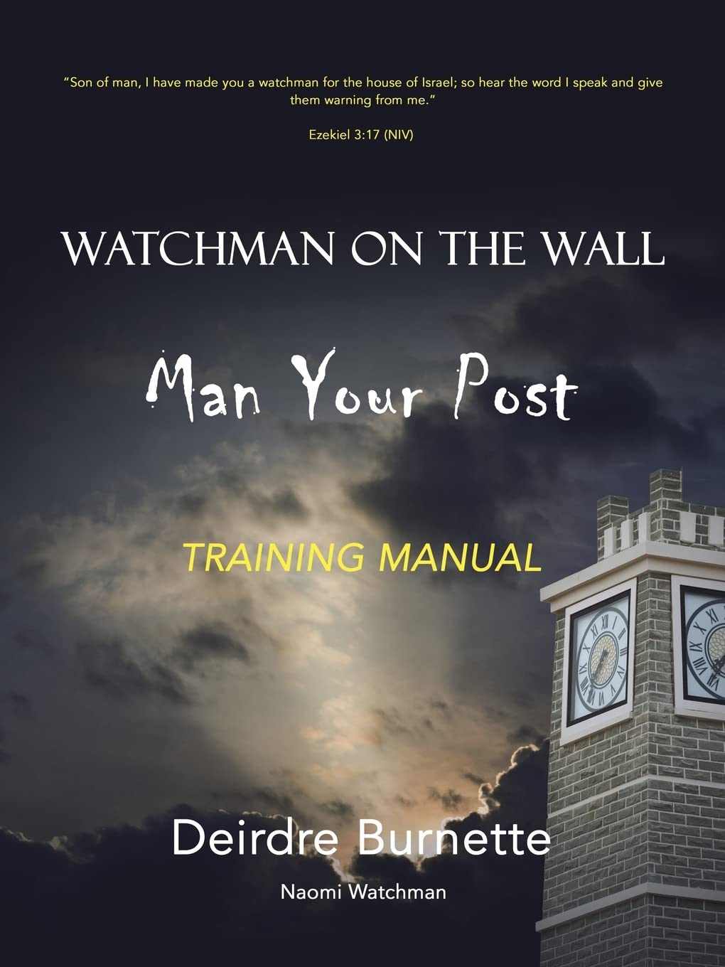 Amazon.com: Watchman on the Wall Man Your Post: Training Manual ...