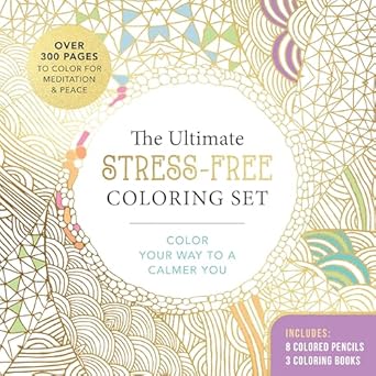 Amazon.com: The Ultimate Stress-Free Coloring Set: Color Your Way to a ...