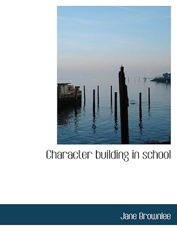 Amazon.co.jp: Character Building in School : Brownlee, Jane: 洋書