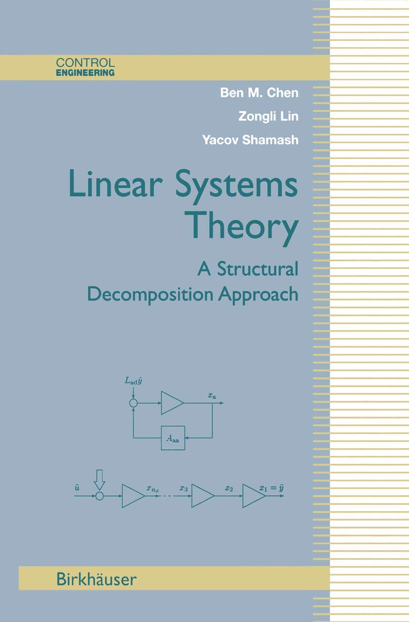 Buy Linear Systems Theory: A Structural Decomposition Approach (Control ...