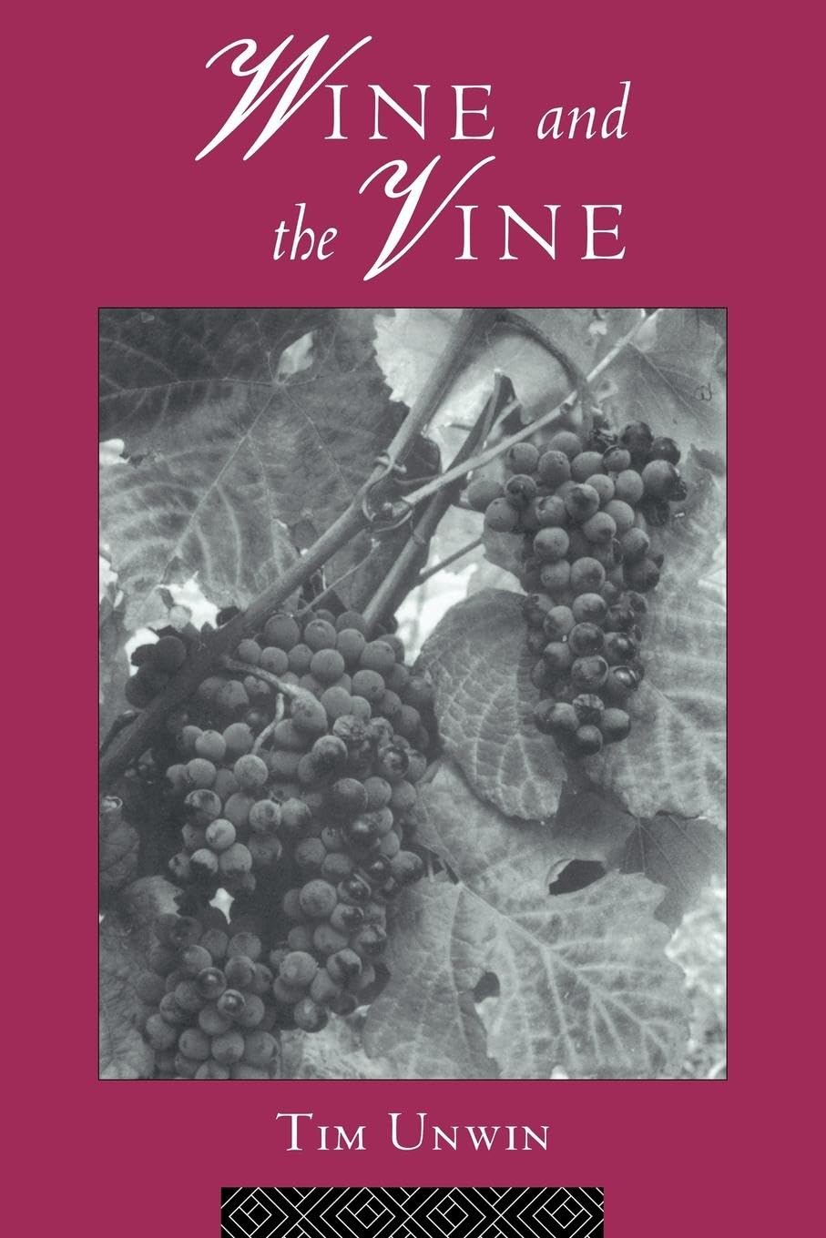 Amazon | Wine and the Vine: An Historical Geography of Viticulture and ...