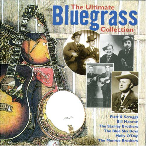 Various Artists - Ultimate Bluegrass Collection - Amazon.com Music