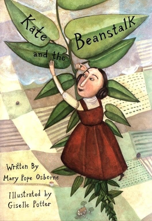 Kate and the Beanstalk: Osborne, Mary Pope, Potter, Giselle ...