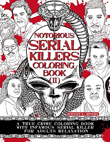 Buy Notorious Serial Killers Coloring Book: A True Crime Coloring Book ...