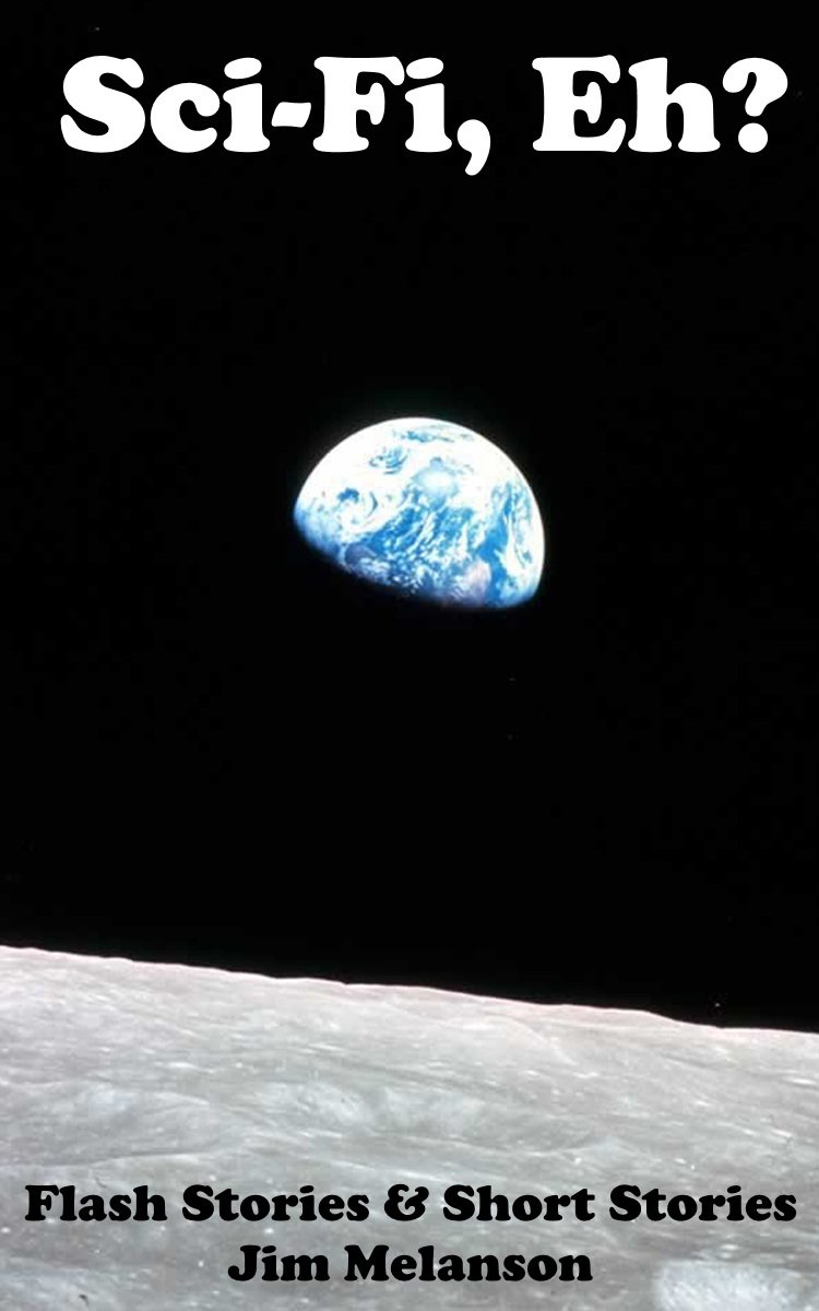 Amazon.com: Sci-Fi, Eh?: Flash Stories & Short Stories eBook : Melanson ...