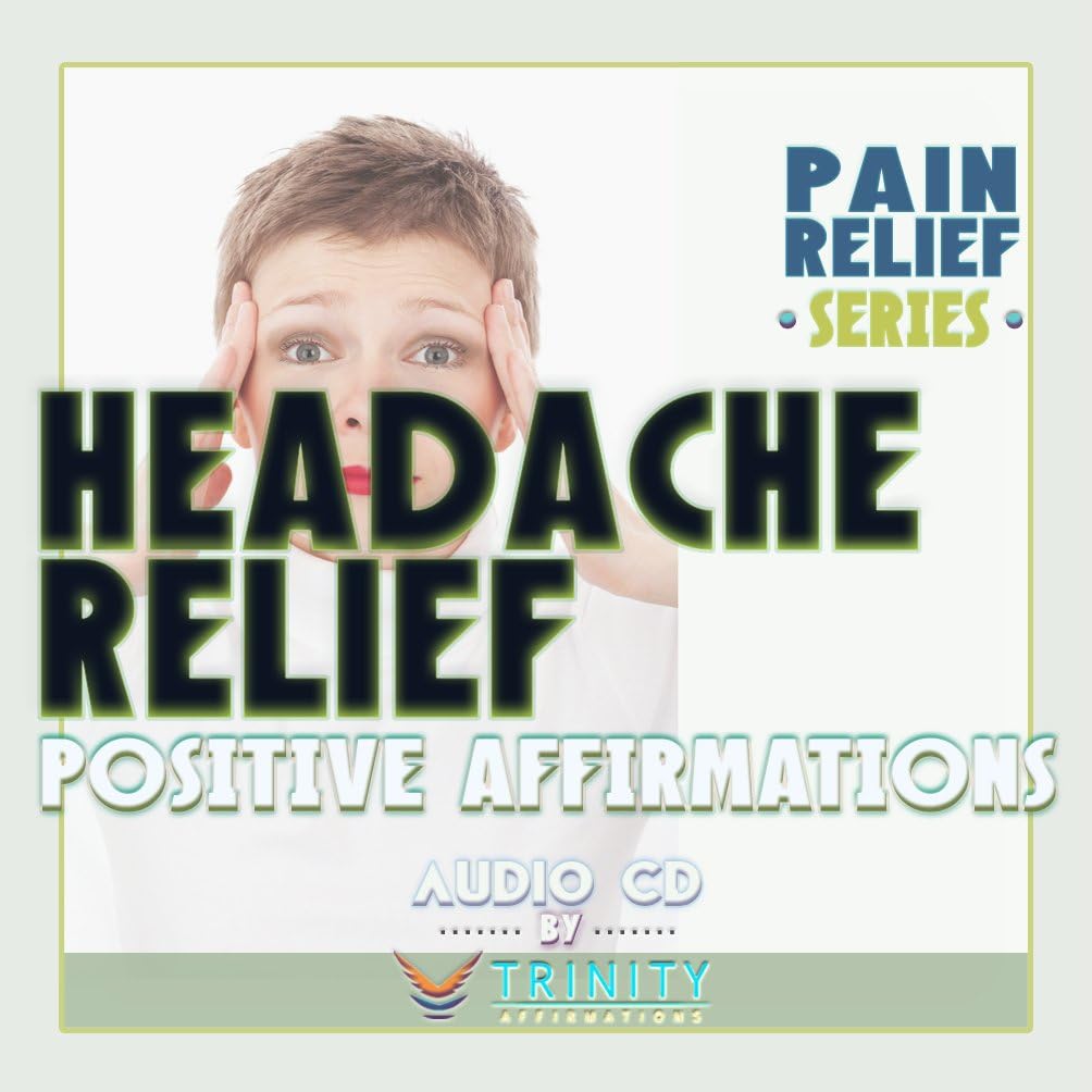 Amazon.com: Pain Relief Series: Headache Relief Positive Affirmations ...