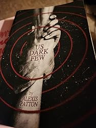 Amazon.com: Us Dark Few (Us Dark Few Series): 9798988117810: Patton, Alexis: Books