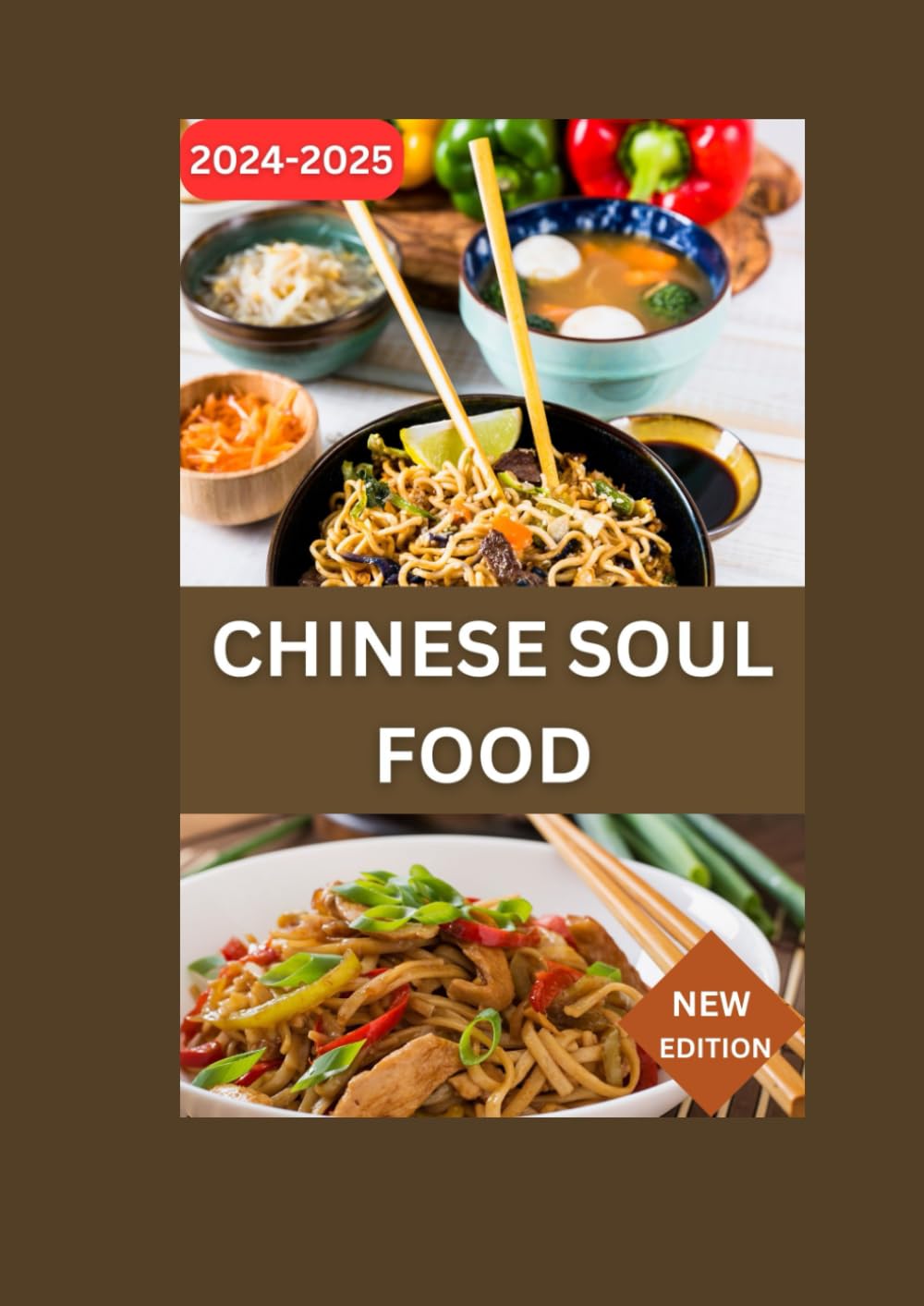 Amazon | Chinese Soul Food Simplified: A Beginner's Guide to Authentic ...