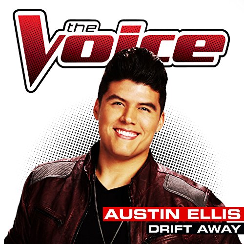 Play Drift Away (The Voice Performance) by Austin Ellis on Amazon Music