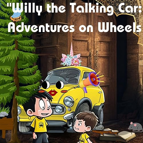 Willy The Talking Car: Adventures On Wheels eBook : Mehr, Seema: Amazon ...