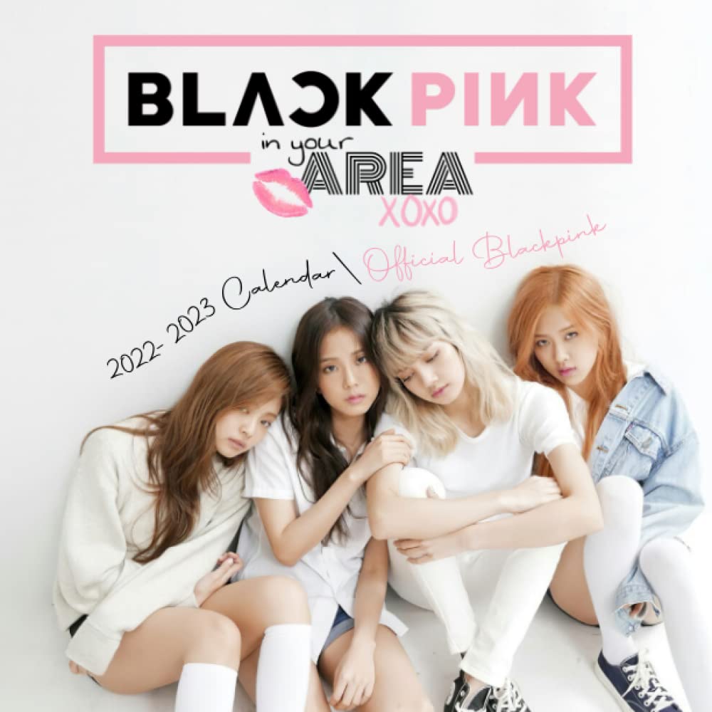 Blackpink Blackpink Official Calendar 2022 Sep 2021 To Sep 2023 ...