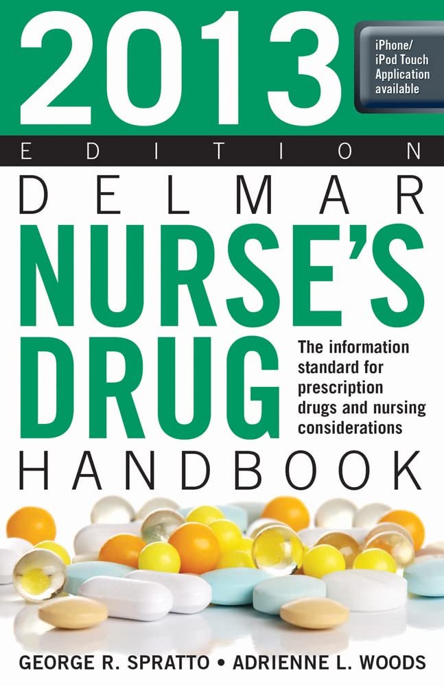 2013 Delmar Nurse’s Drug Handbook: 9781133280286: Medicine & Health ...