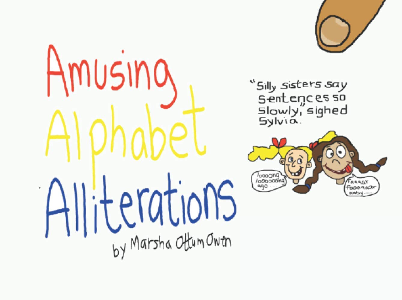Amusing Alphabet Alliterations: Owen, Marsha Ottum: 9780997627565 ...