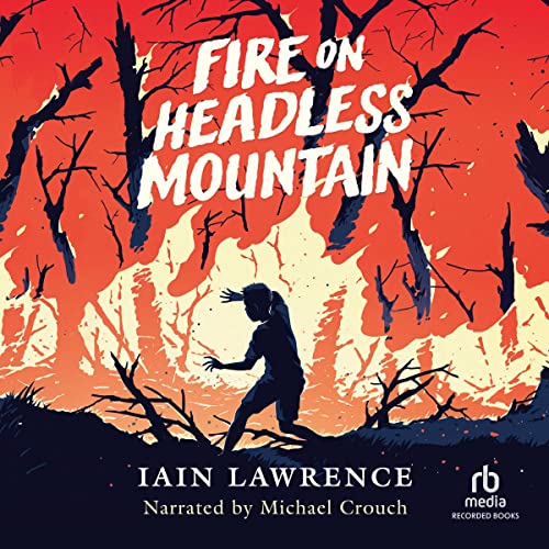 Amazon.com: Fire on Headless Mountain (Audible Audio Edition): Iain ...