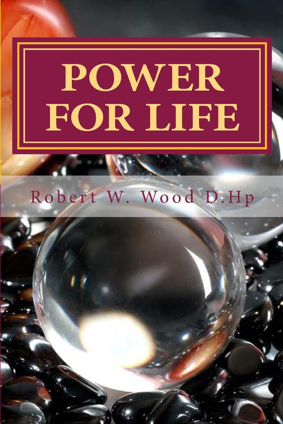 'Power for Life': A Compilation of Twelve bestselling inspirational ...