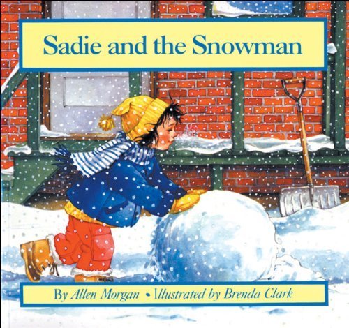 Sadie and the Snowman: Allen Morgan: 9780590406321: Amazon.com: Books