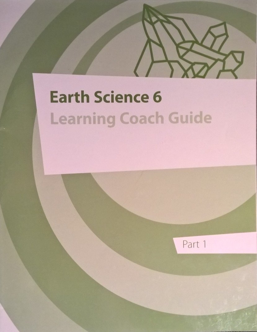 Earth Science 6 Learning Coach Guide Part 1: K12: 9781601533463: Amazon ...