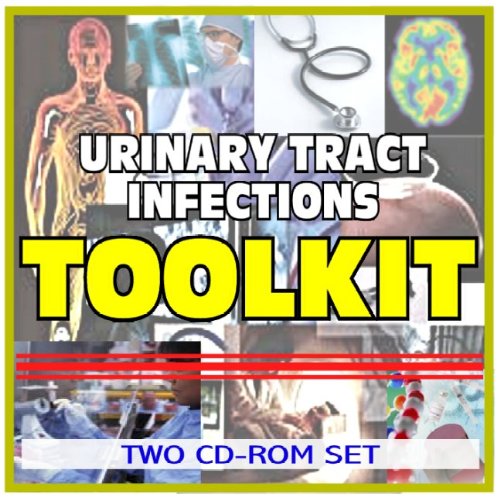 Urinary Tract Infections (UTI) Toolkit - Comprehensive Medical ...