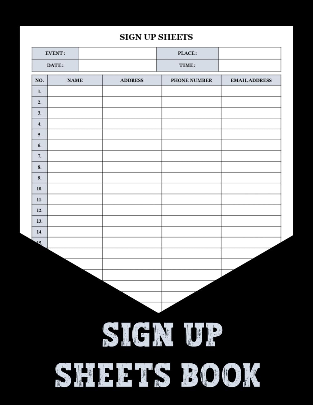 Sign Up Sheets Book: The logbook simplifies the process of documenting ...