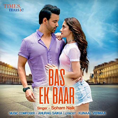 Bas Ek Baar - Single by Soham Naik on Amazon Music - Amazon.com
