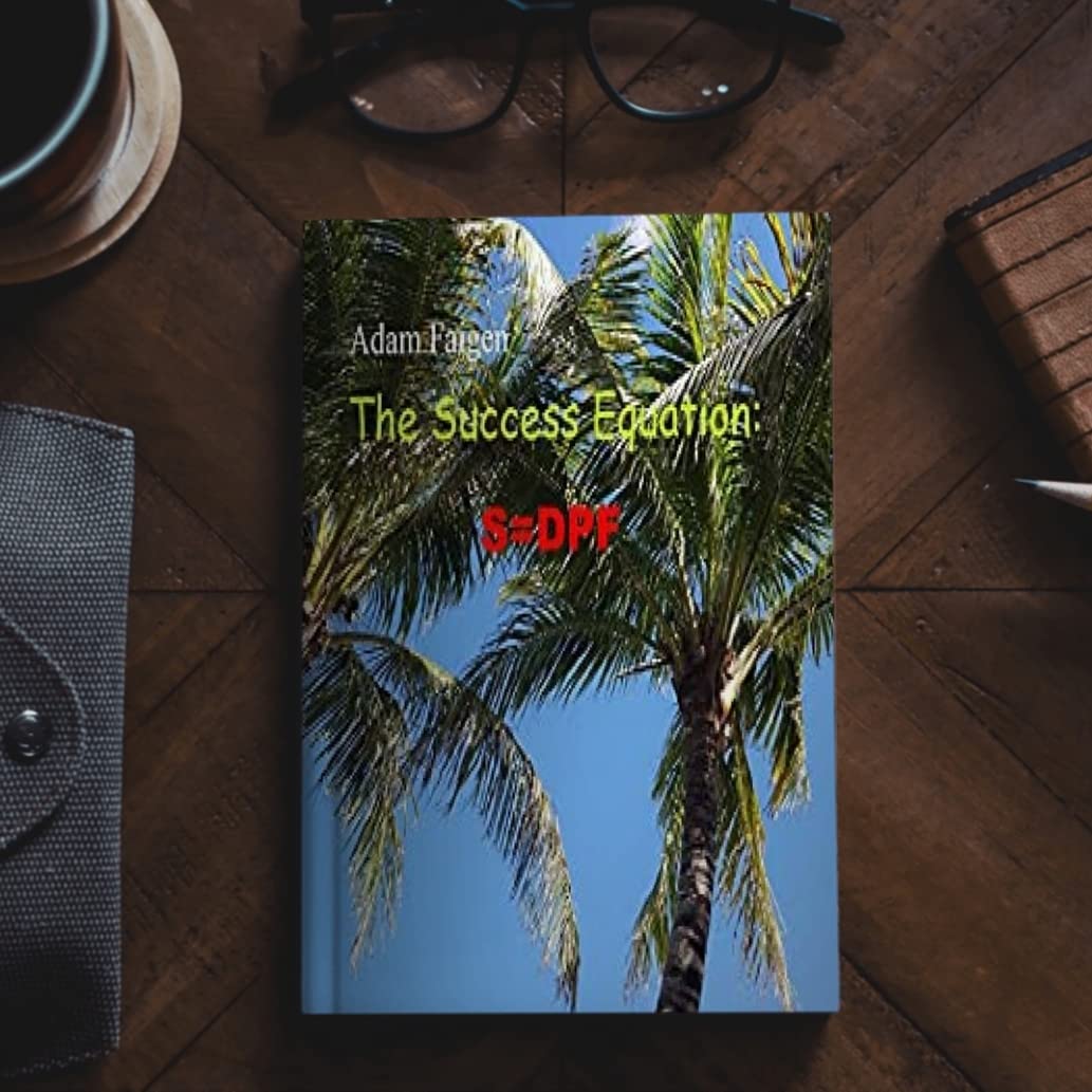 Book review of The Success Equation: S=DPF - Readers' Favorite: Book ...
