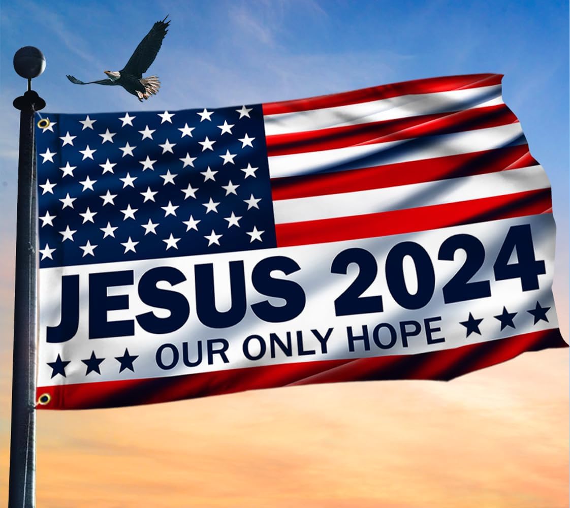 Amazon.com : Jesus 2024 Our Only Hope American Flag, Jesus 2024 Flag ...