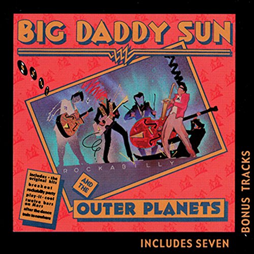 Amazon.com: Big Daddy Sun and the Outer Planets : Big Daddy Sun And The Outer Planets: Digital Music