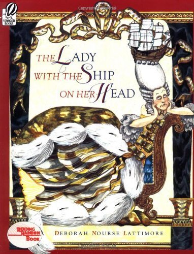 The Lady with the Ship on Her Head by Deborah Nourse Lattimore (1992-01 ...