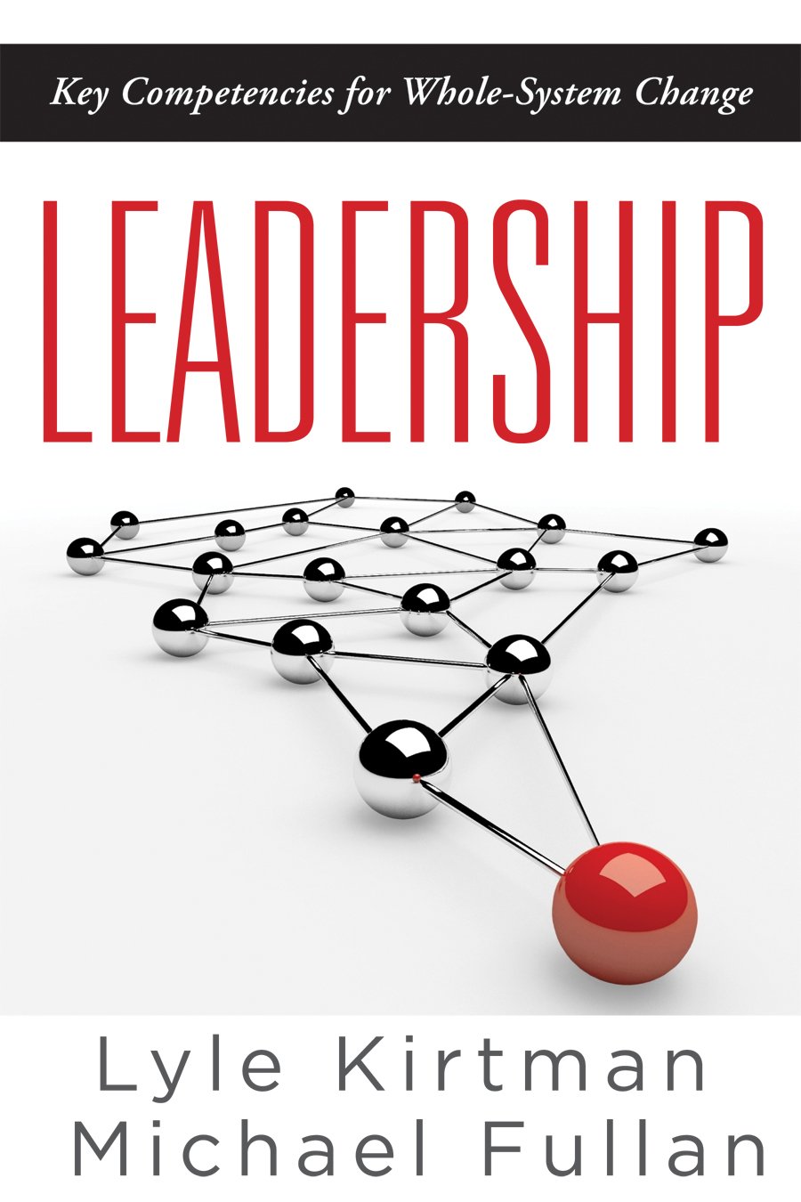 Amazon.com: Leadership: Key Competencies for Whole-system Change (How ...