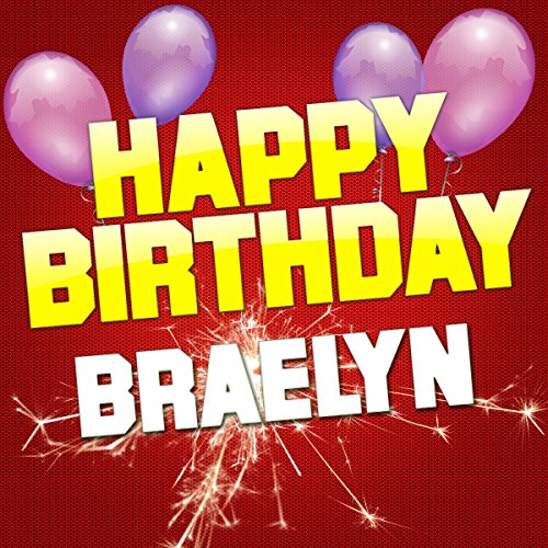 Amazon.com: Happy Birthday Braelyn : White Cats Music: Digital Music