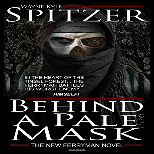 Amazon.com: Behind a Pale Mask: The New Ferryman Novel (Audible Audio Edition): Wayne Kyle ...