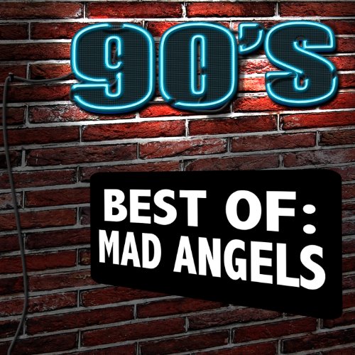 Amazon.co.jp: 90's Best of: Mad Angels : Mad Angels: デジタルミュージック