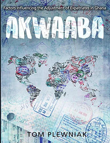Akwaaba: Factors Influencing the Adjustment of Expatriates in Ghana ...