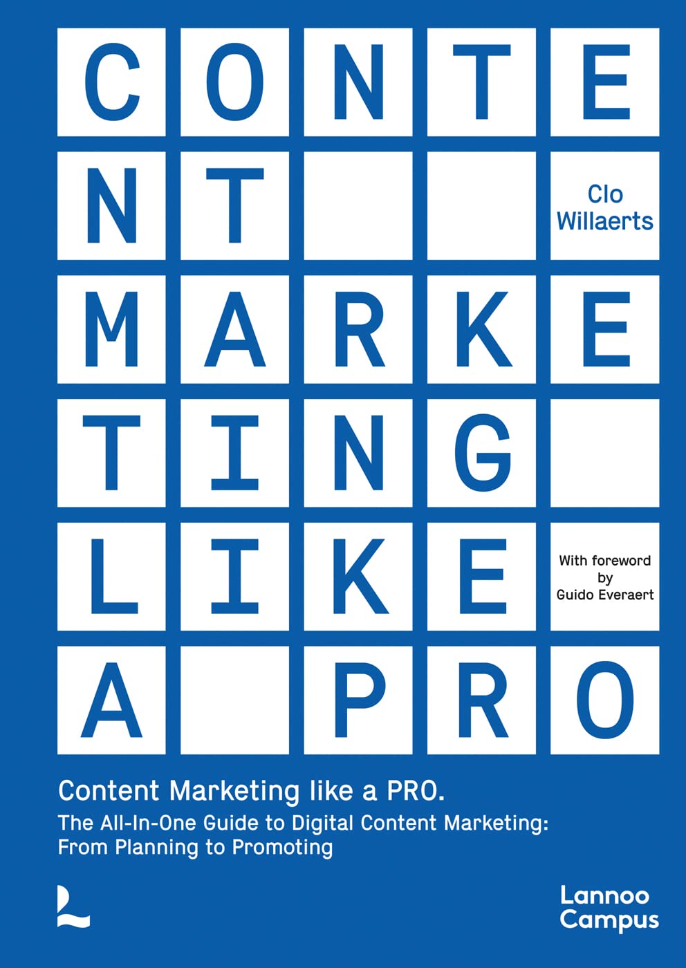 Content Marketing like a PRO: The All-In-One Guide to Content Marketing ...