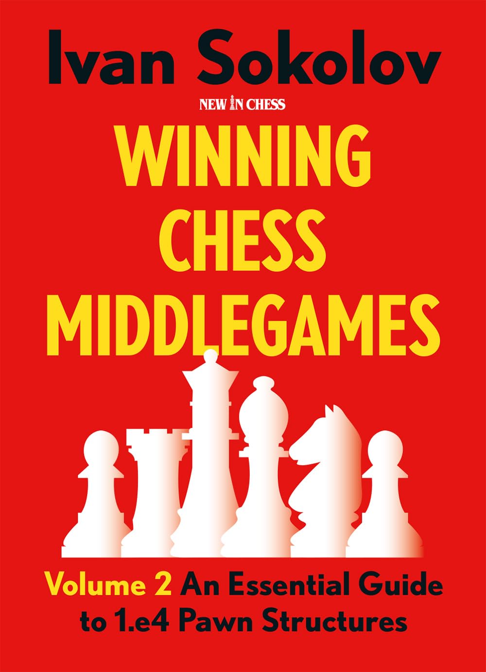 Buy Winning Chess Middlegames: An Essential Guide to 1.E4 Pawn ...