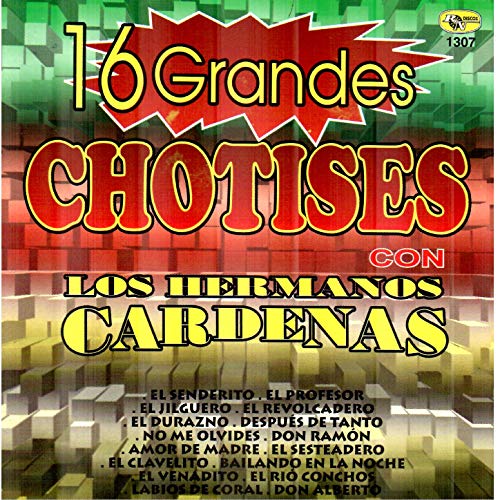 Amazon Music - Los Hermanos Cardenasの16 Grandes Chotises - Amazon.co.jp