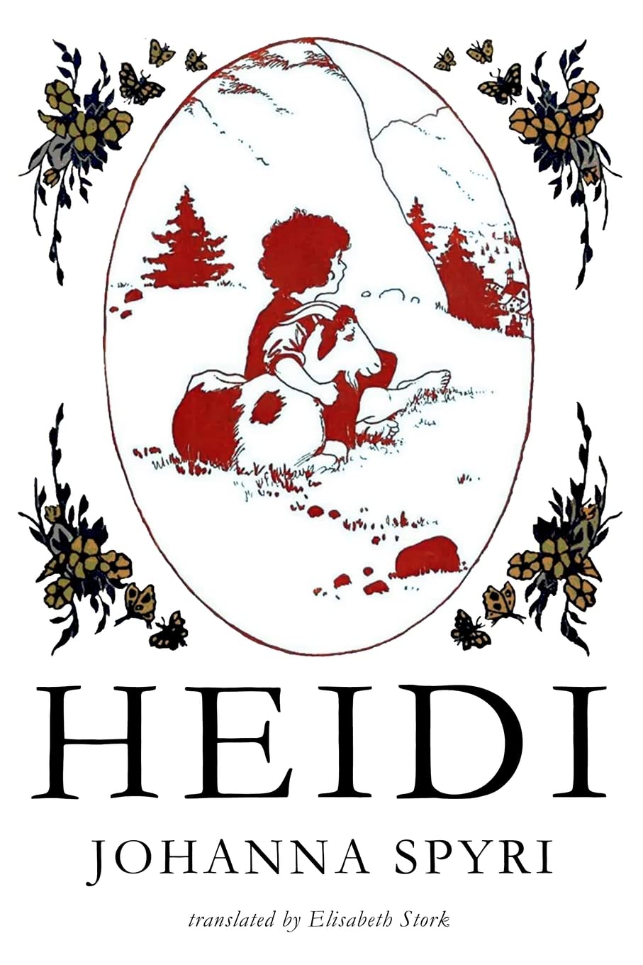 Heidi : Spyri, Johanna, Stork, Elisabeth: Amazon.co.uk: Books