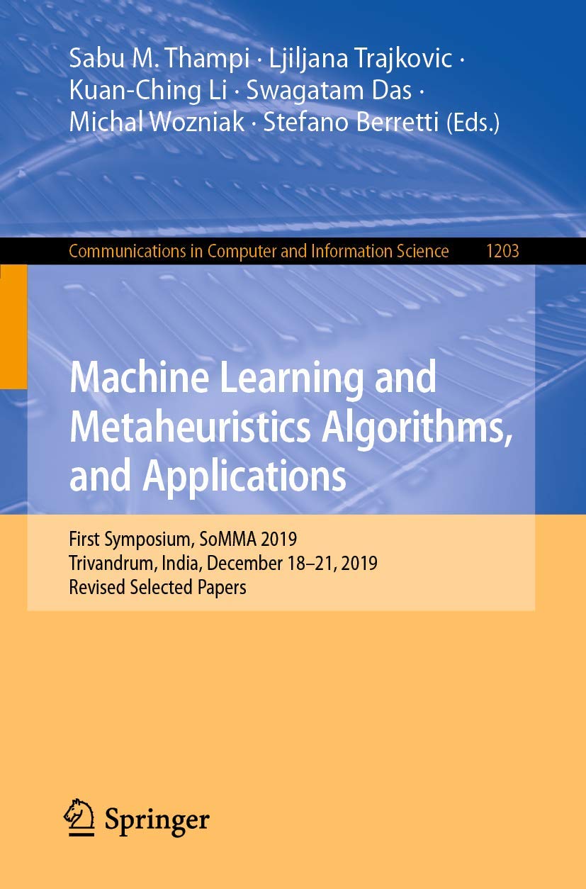 Amazon Machine Learning And Metaheuristics Algorithms And Applications First Symposium