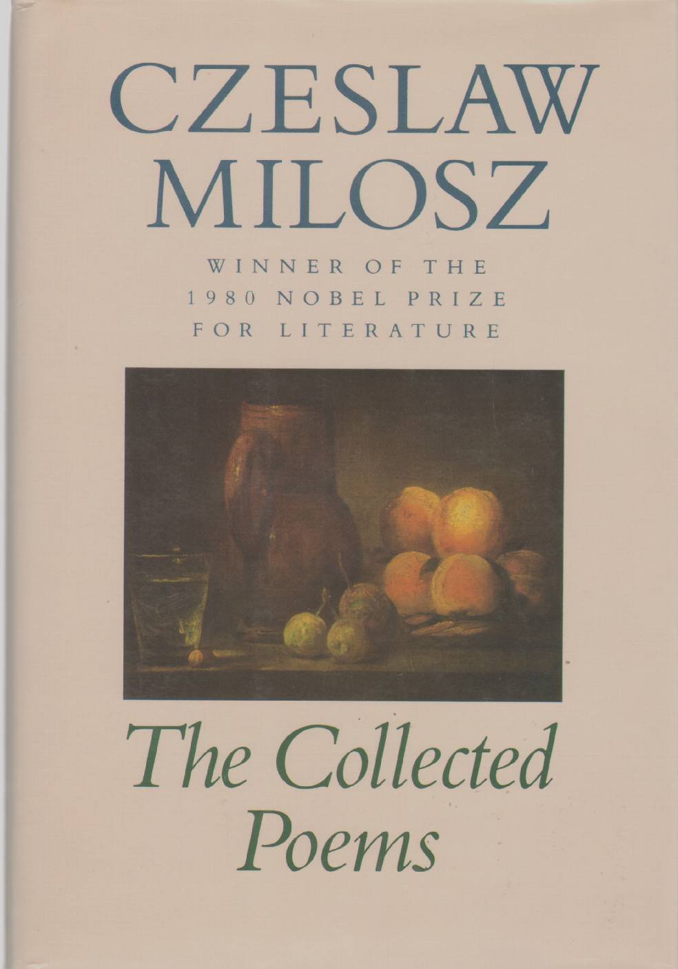 The collected poems, 1931-1987: Milosz, Czeslaw: 9780880011730: Amazon ...