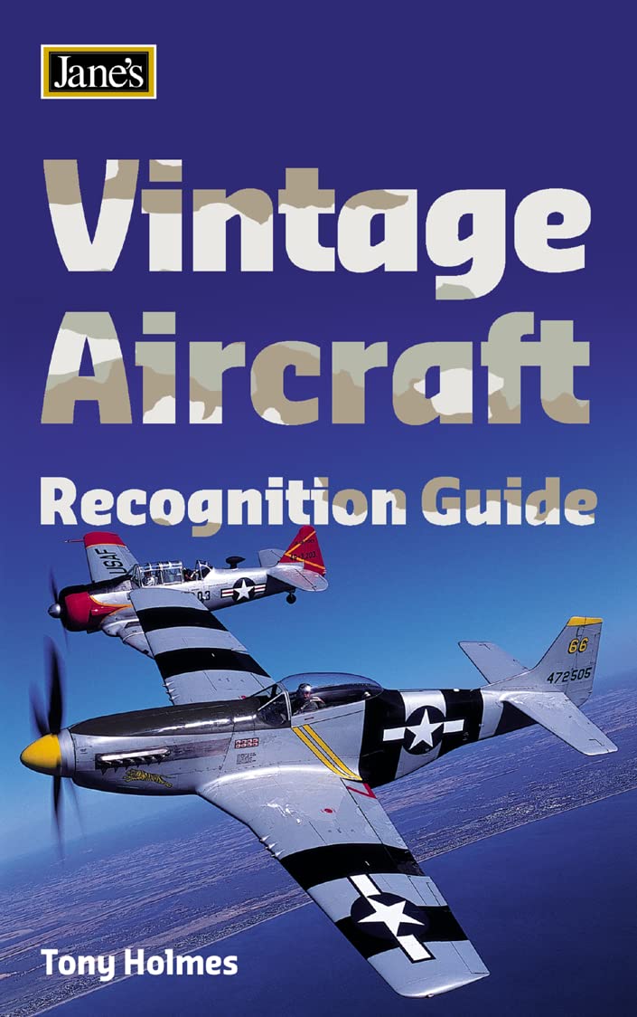 Vintage Aircraft Recognition Guide (Jane’s) (Jane's Recognition Guide ...