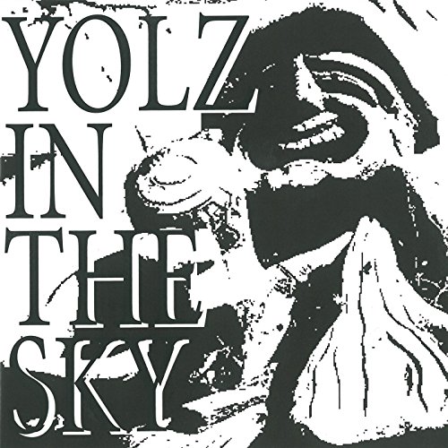 Play Yolz in the Sky by Yolz In The Sky on Amazon Music