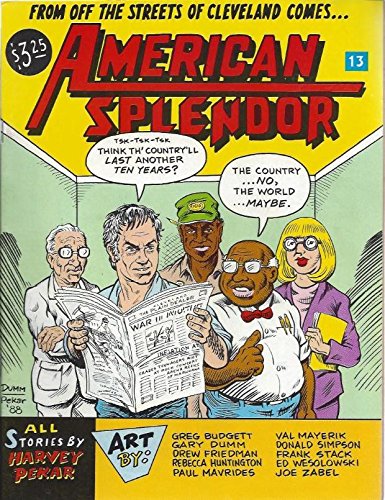 American Splendor #13: Harvey Pekar, Greg Budgett, Gary Dumm, Drew ...