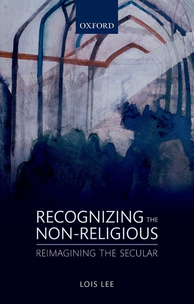 Amazon.com: Recognizing the Non-religious: Reimagining the Secular ...