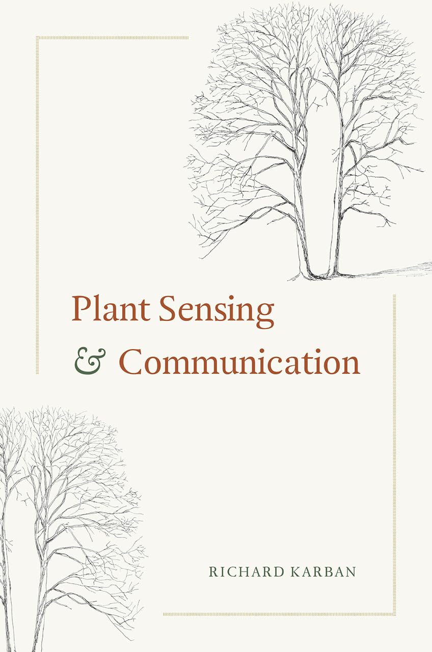 Amazon.com: Plant Sensing and Communication (Interspecific Interactions ...