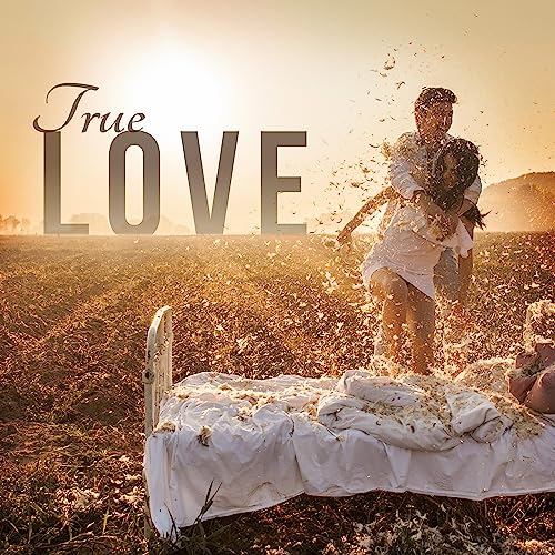 Play True Love – Instrumental Songs for Lovers, Sexy Jazz, Sensual ...
